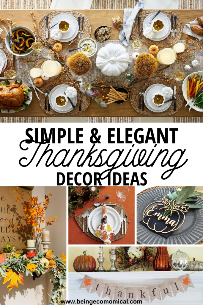 10 Simple Thanksgiving Decor Ideas – Being Ecomomical