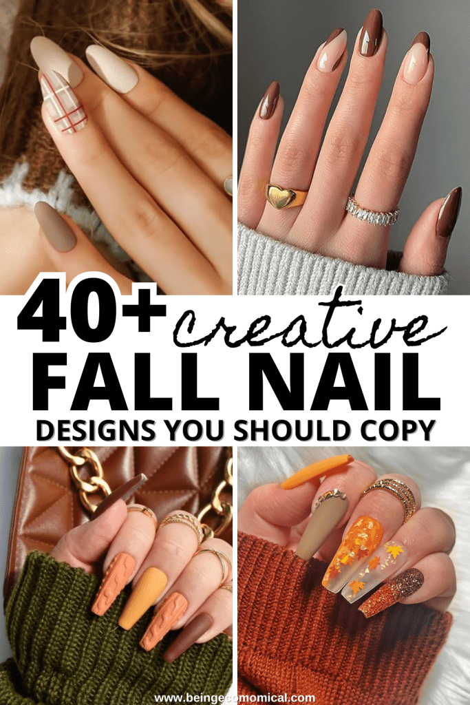 Fall Nail Inspiration You’ll Want To Copy Now – Being Ecomomical