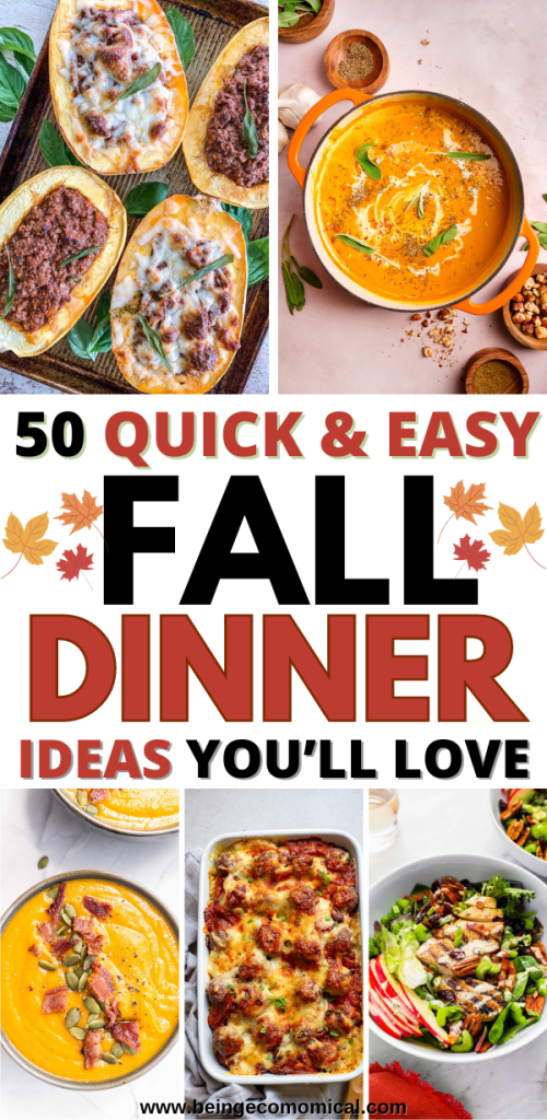 50+ Cozy and Delicious Fall Dinner Ideas to Warm Your Evenings – Being ...