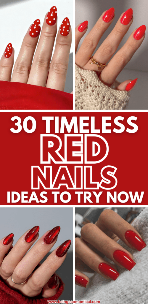 30 Timeless Red Nail Ideas for a Confident Look